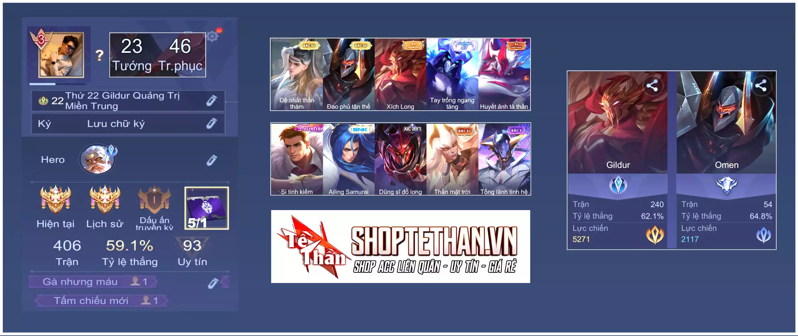 Acc #34540: TOP MIỀN : Gildur xích long, Vahien đệ nhất thần thám, Omen đao phủ tận thế...MỖI ...